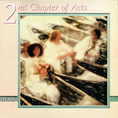 2nd Chapter Of Acts - Hymns (1986) - Vinyl Kristen Musik - Elffina's ...