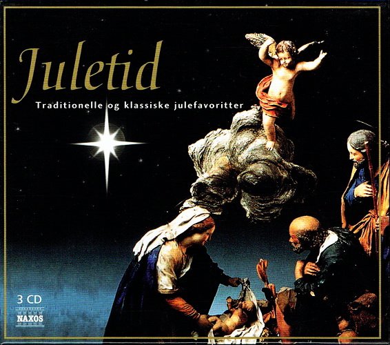 Naxos - Juletid (Traditionelle & Klassiske Julefavoritter (2004) 3xCD ...